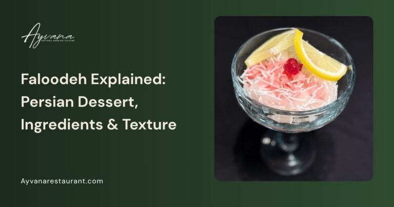 Faloodeh Explained: Persian Dessert, Ingredients & Texture - Ayvana